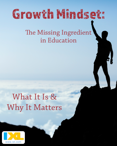 Guest Blog: The Missing Ingredient in Education - IXL Official Blog