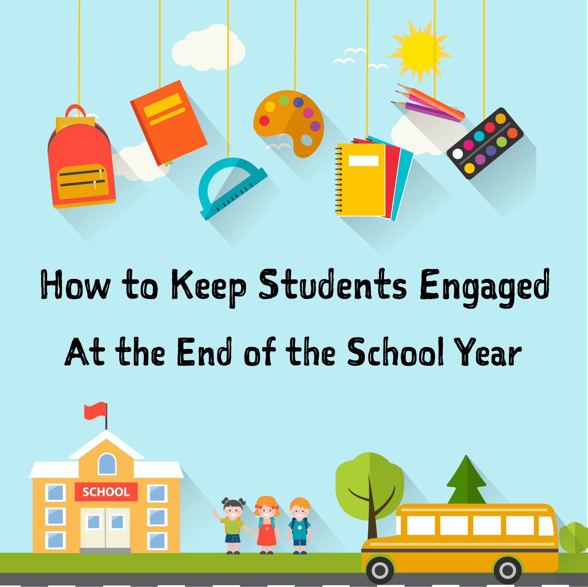 Strategies for Keeping Students Engaged at the End of the Year - IXL ...