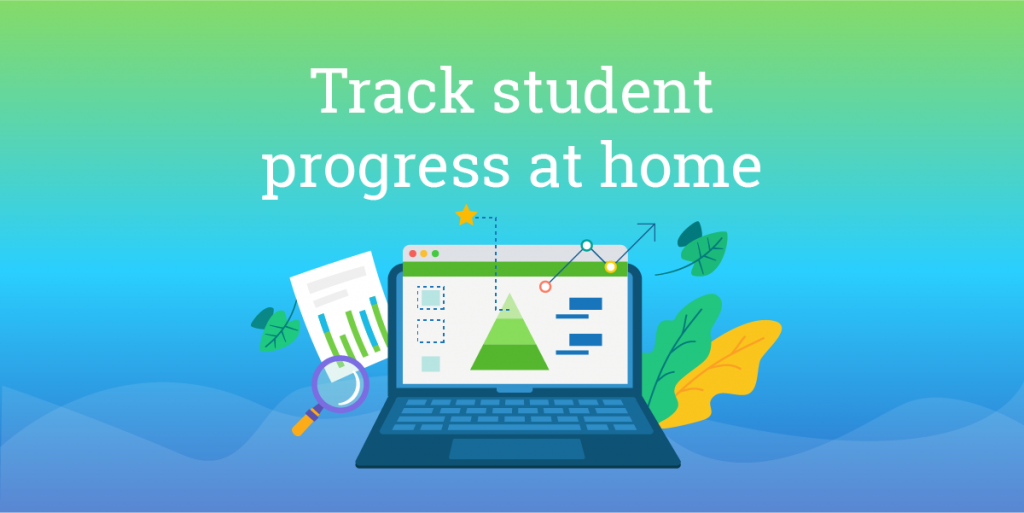 Track your students’ at-home progress - IXL Official Blog