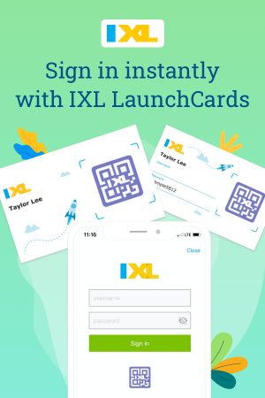 Sign in instantly with IXL LaunchCards - IXL Official Blog