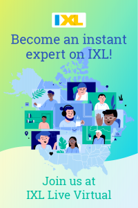 IXL Live is going virtual! - IXL Official Blog