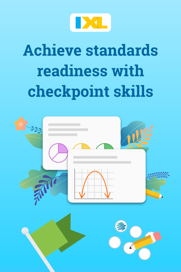 checkpoint-skills-v1h-pinterest - IXL Official Blog