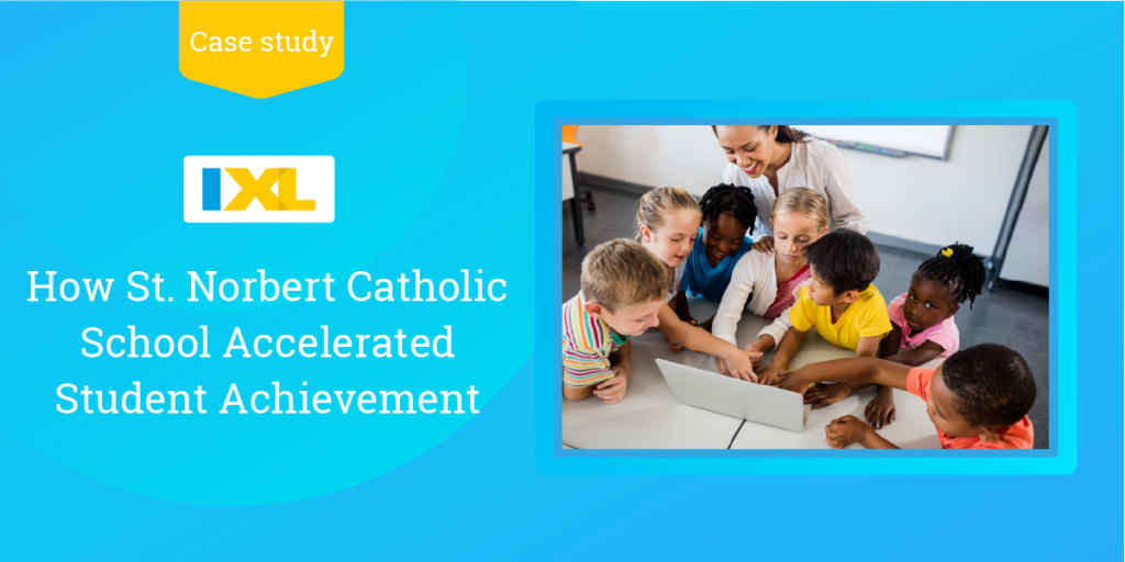 Giving Students Ownership of Learning—In Class and At Home - IXL ...