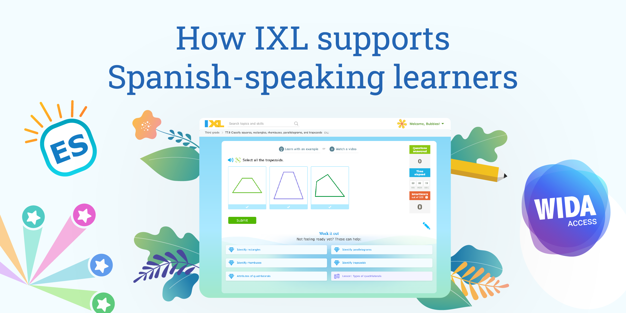 How IXL supports Spanish-speaking learners - IXL Official Blog