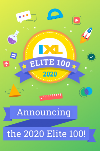Announcing the 2020 IXL Elite 100 - IXL Official Blog