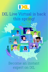 IXL Live is back this spring! - IXL Official Blog