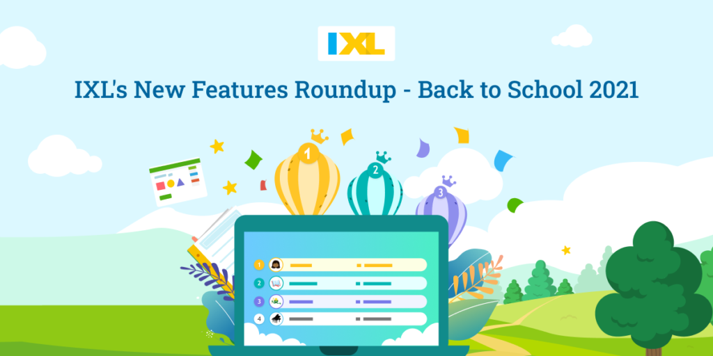IXL Official Blog - Cultivating confident and curious learners