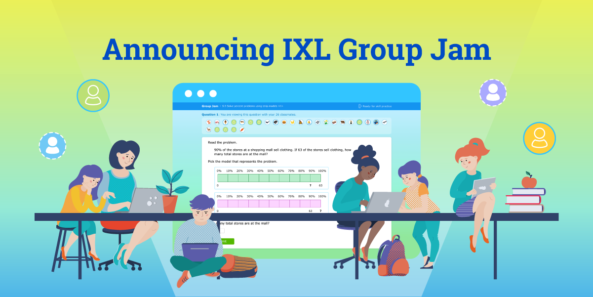 IXL Group Jam A Fun Way To Collaborate IXL Official Blog