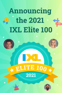 Announcing the 2021 IXL Elite 100 - IXL Official Blog
