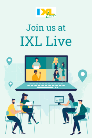 IXL Live is back this spring! - IXL Official Blog