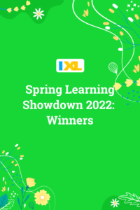 IXL Spring Learning Showdown 2022: Winners! - IXL Official Blog