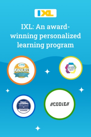IXL: An award-winning personalized learning program - IXL Official Blog
