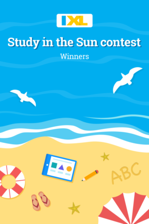 IXL Study in the Sun Contest 2023: Winners! - IXL Official Blog