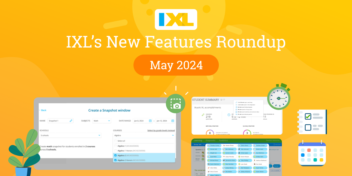 IXL Official Blog - Cultivating confident and curious learners