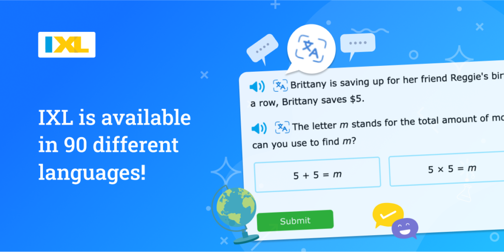 IXL is available in 90 different languages! - IXL Official Blog