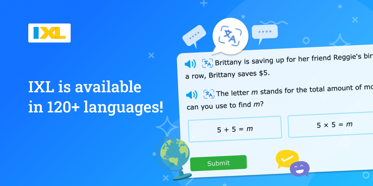 IXL is available in 120+ languages! - IXL Official Blog