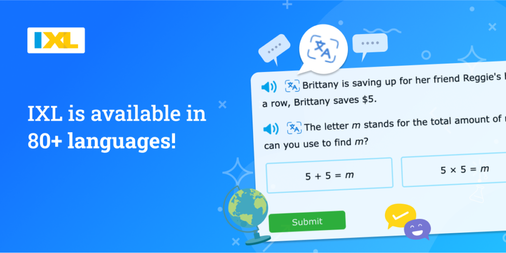 IXL is available in 80+ languages! - IXL Official Blog