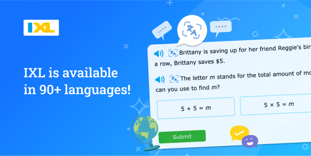 IXL is available in 90+ languages! - IXL Official Blog