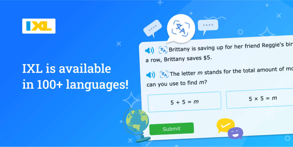 IXL is available in 100+ languages! - IXL Official Blog