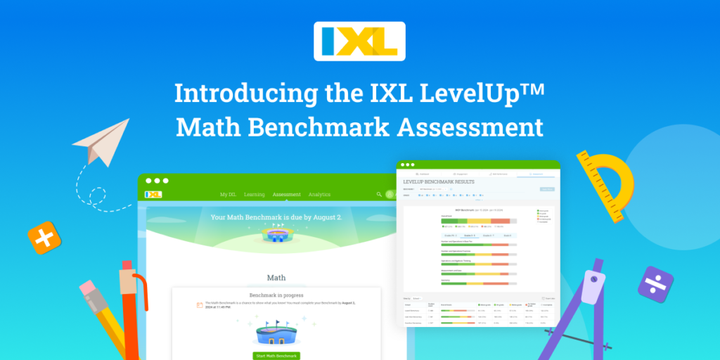 Reach new heights with the IXL LevelUp™ Diagnostic for PreK-12 math ...