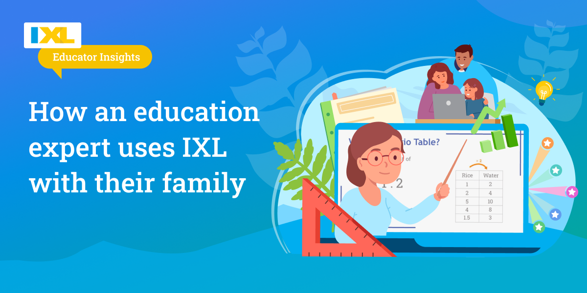 How an educator uses IXL - IXL Official Blog