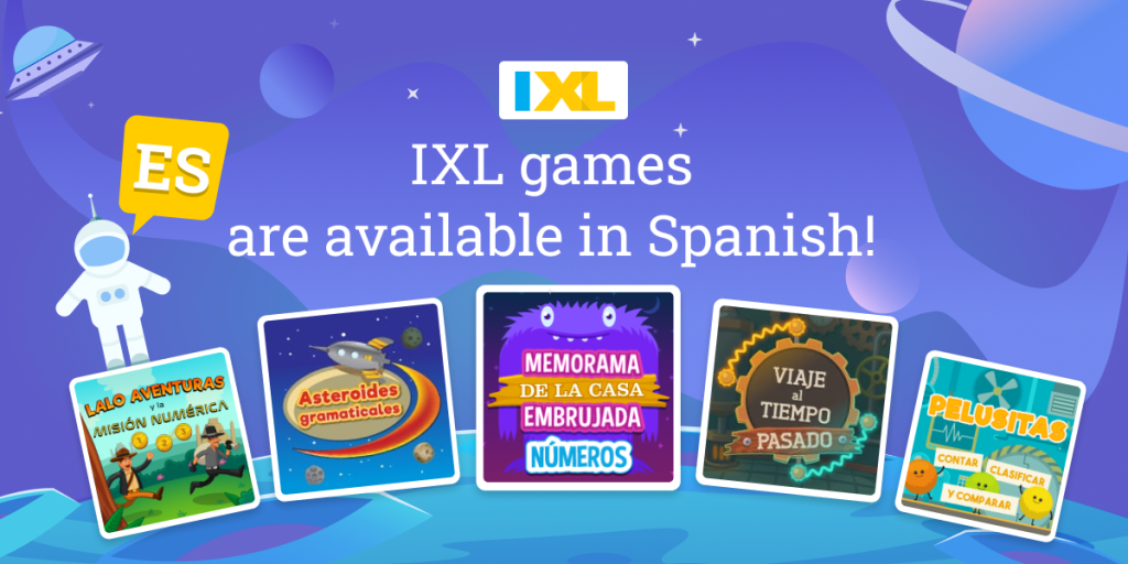 New: IXL games are available in Spanish! - IXL Official Blog