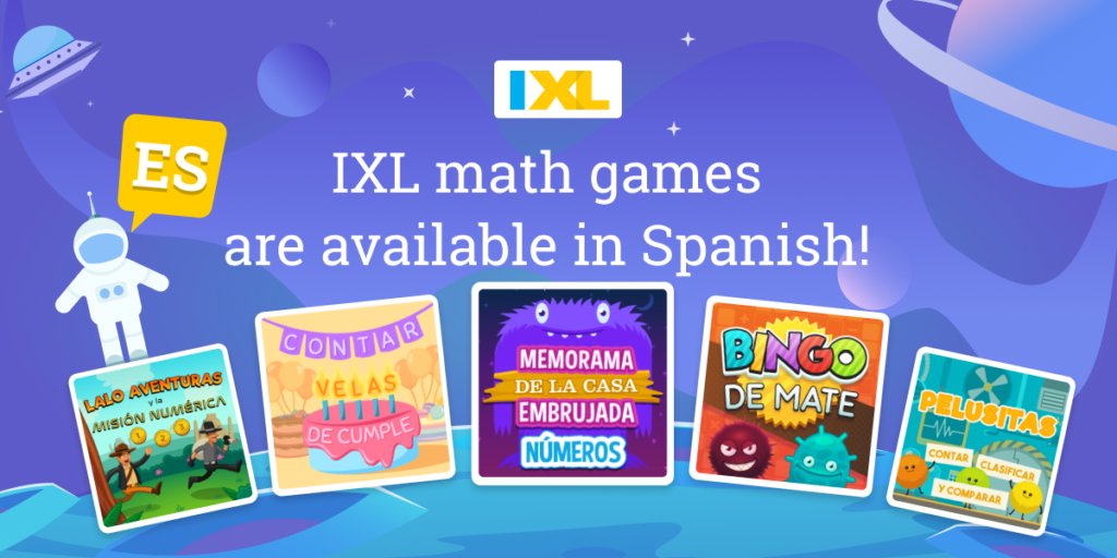 New: IXL math games are available in Spanish! - IXL Official Blog