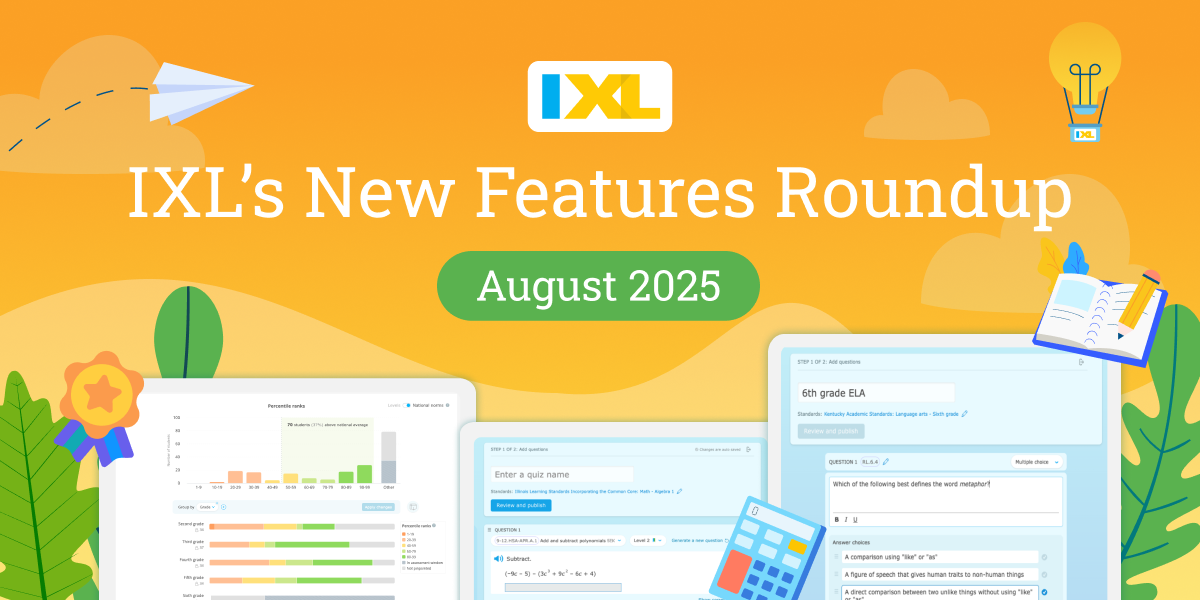 Introducing IXL workbooks - IXL Official Blog