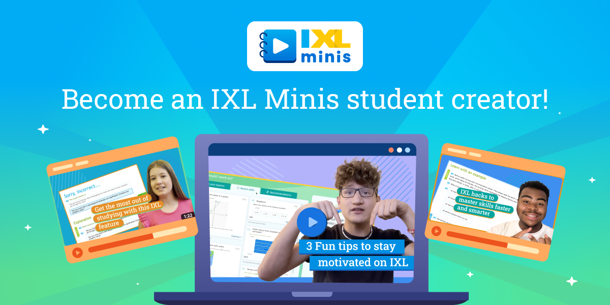 IXL Official Blog - Cultivating confident and curious learners