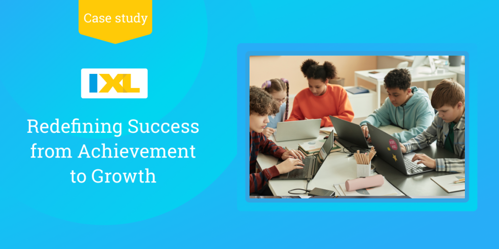 What is IXL? - IXL Official Blog